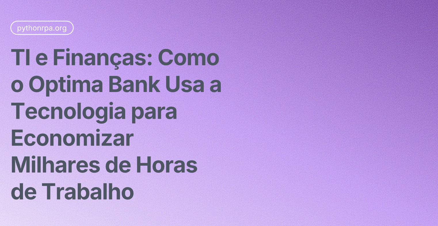 Plataforma RPA Empresarial para Automação Inteligente com Scripts em Python
